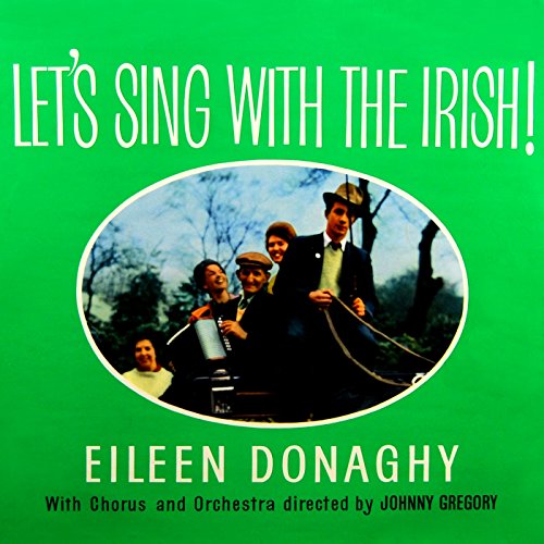 Amazon MusicでEileen DonaghyのLet's Sing With The Irish!を再生する