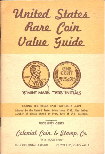 United States Rare Coin Value Guide: Colonial Coin: Amazon.com: Books