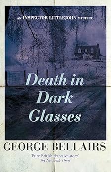 Death in Dark Glasses (The Inspector Littlejohn Mysteries) - Kindle ...