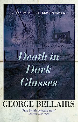 Death in Dark Glasses (The Inspector Littlejohn Mysteries) - Kindle ...