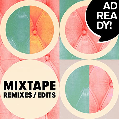 Amazon.com: Ad Ready! Mixtape - Remixes/Edits : VARIOUS ARTISTS ...