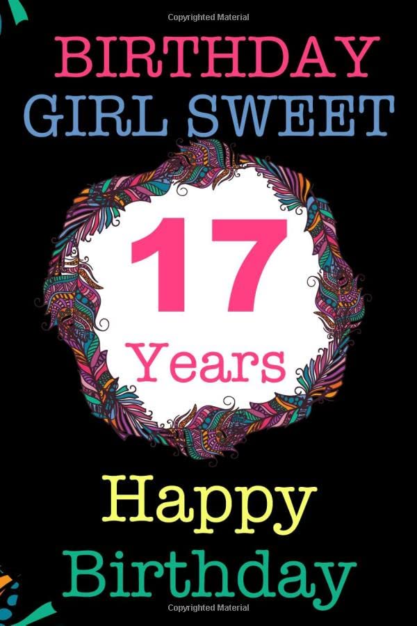 Happy Sweet 17 Birthday Quotes