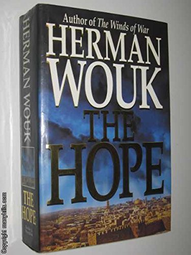 The Hope: WOUK, Herman: 9780316852586: Amazon.com: Books