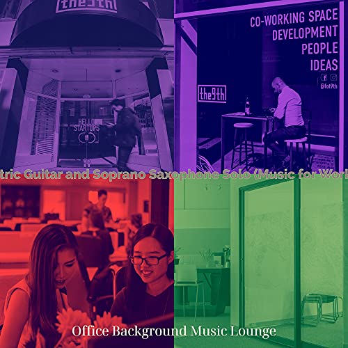 Electric Guitar and Soprano Saxophone Solo (Music for Working) de ...