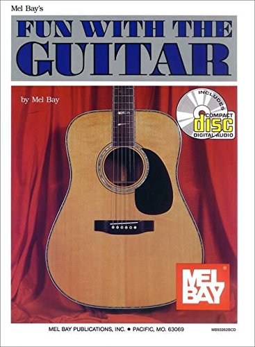 Mel Bay Fun with the Guitar Book/CD Set: Mel Bay: 9780786661336: Amazon ...