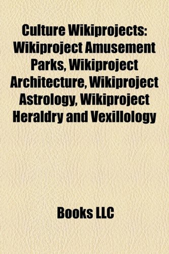 Culture Wikiprojects: Wikiproject Amusement Parks, Wikiproject ...