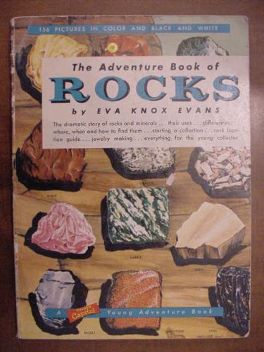 The Adventure Book of Rocks (A Golden Capitol Young Adventure Book ...