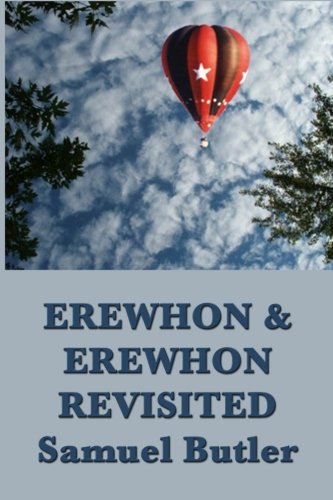 Erewhon & Erewhon Revisited: Amazon.co.uk: Butler, Samuel ...