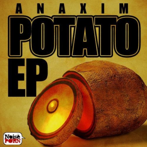 Play Potato EP by Anaxim on Amazon Music