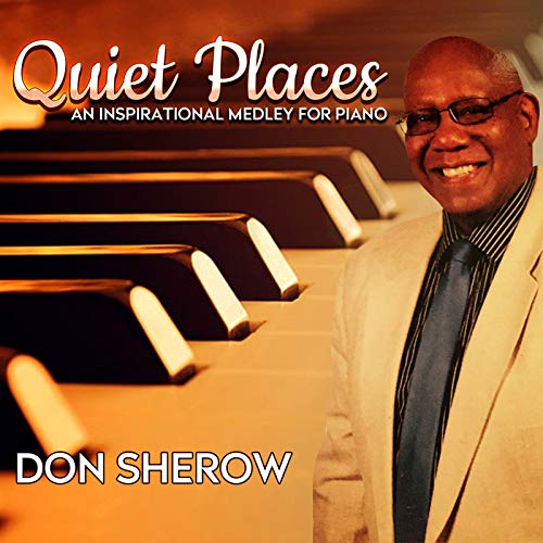 Amazon.com: Quiet Places: An Inspirational Medley for Piano : Don ...