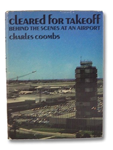 Amazon.fr - Cleared for Takeoff: Behind the Scenes at an Airport - Livres