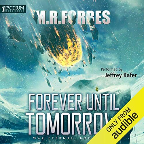 Forever Until Tomorrow: War Eternal, Book 5 (Audio Download): M.R ...