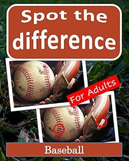 Spot the Difference Book for Adults - Baseball: Hidden Picture Puzzles ...