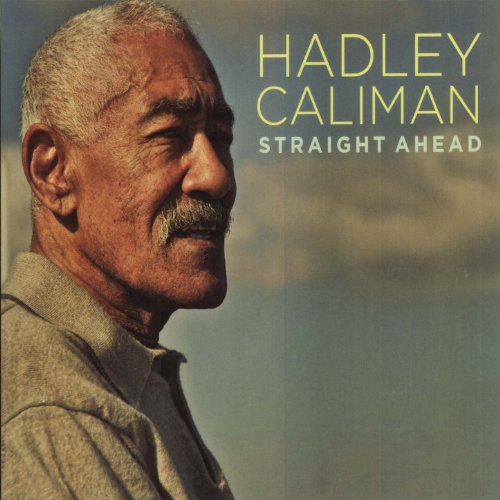 Play Straight Ahead by Hadley Caliman on Amazon Music