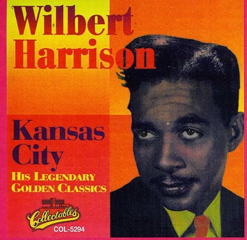 Kansas City: Wilbert Harrison, Jerry Leiber, Mike Stoller, Richard ...