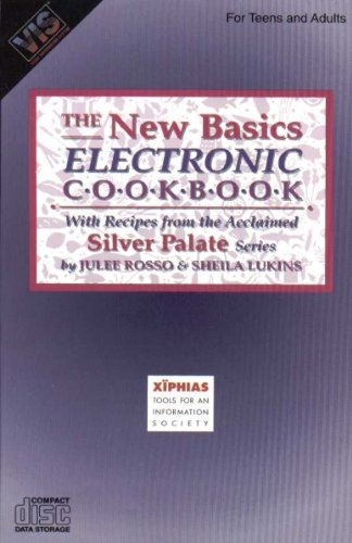 The New Basics Electronic Cookbook [MS-DOS CD-ROM]: Julee Rosso, Sheila ...