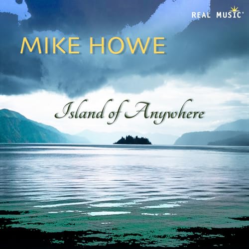 Amazon.com: Island of Anywhere : Mike Howe: Digital Music