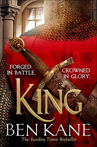 King: The epic Sunday Times bestselling conclusion to the Lionheart ...