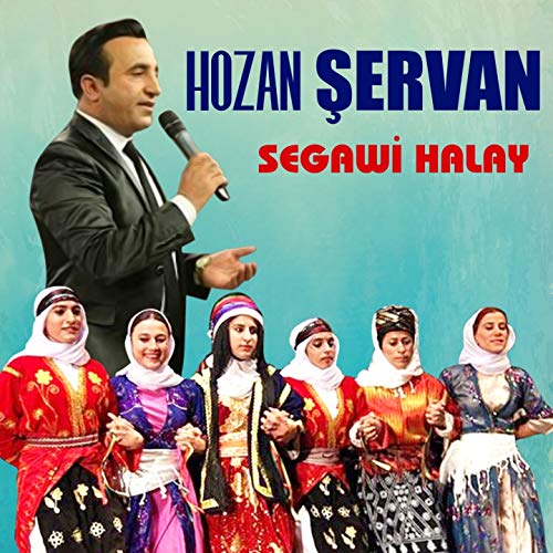 Amazon.com: Segawi Halay : Hozan Şervan: Digital Music