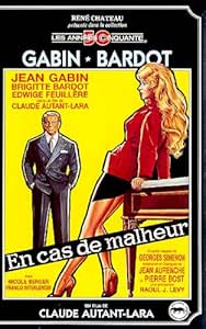 En cas de malheur [VHS] : Gabin, Jean, Bardot, Brigitte, Autant-Lara, Claude, Gabin, Jean ...