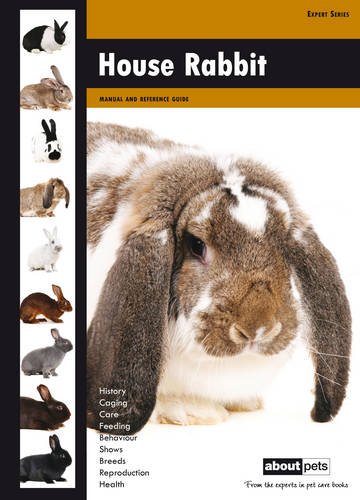 House Rabbit: Manual and Reference Guide: Various: 9789058218254 ...