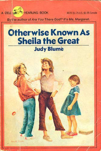 Otherwise Known as Sheila the Great: Blume, Judy: Amazon.com: Books
