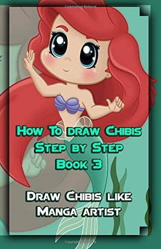 How To draw Chibis Step by Step Book 3: Draw Chibis like Manga artist ...