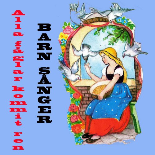 Play Alla fåglar kommit ren by VARIOUS ARTISTS on Amazon Music