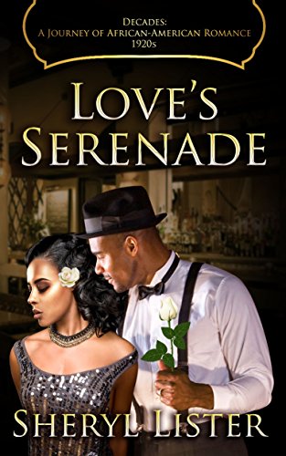 Amazon | Love’s Serenade (Decades: A Journey of African American ...