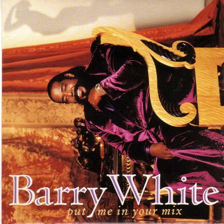 Amazon.com: Barry White: Put Me in Your Mix: CDs & Vinyl