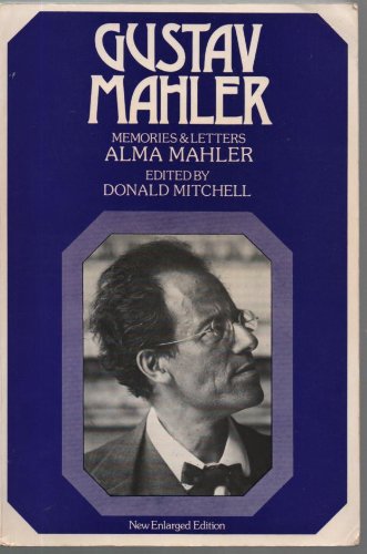 Gustav Mahler: Memories and letters: Mahler, Alma: 9780719529504 ...