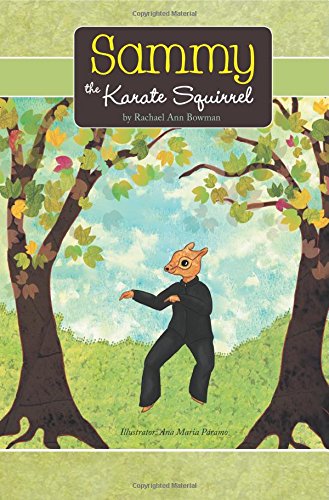Buy Sammy the Karate Squirrel Book Online at Low Prices in India ...