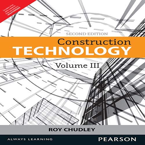Pearson CONSTRUCTION TECHNOLOGY - VOLUME 3, 2ND EDITION : Chudley ...