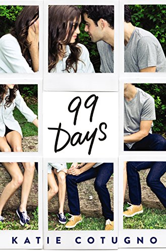 Amazon.com: 99 Days: 9780062216380: Cotugno, Katie: Books