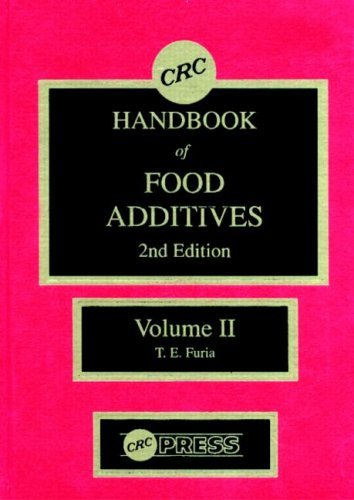 CRC Handbook of Food Additives, Second Edition, Volume II: Furia ...