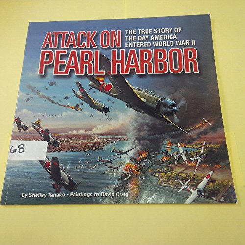 『ATTACK ON PEARL HARBOR; THE TRUE STORY OF THE DAY AMERICA - 読書メーター