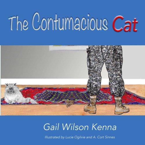 Amazon.com: The Contumacious Cat: 9781945990830: Kenna, Gail Wilson: Books