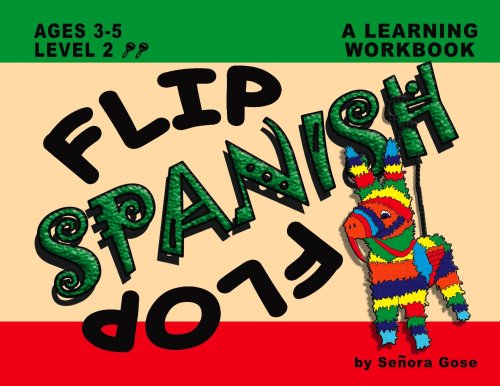 Flip Flop Spanish: Ages 3-5: Level 2 (Book + Audio CD): Señora Gose ...