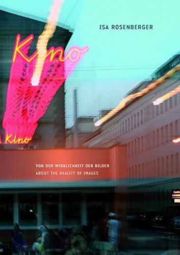 Von der Wirklichkeit der Bilder : Rosenberger, Isa, Steiner, Barbara ...