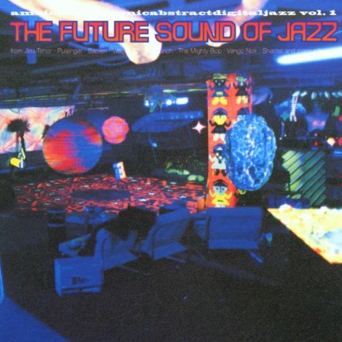 VARIOUS ARTISTS - The Future Sound Of Jazz - Amazon.com Music