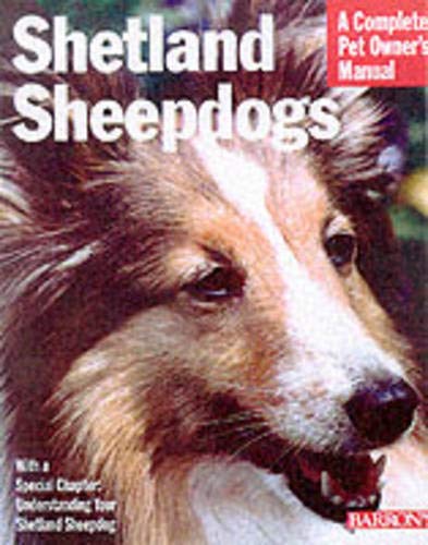 Shetland Sheepdogs: Everything About Purchase, Care, Nutrition ...