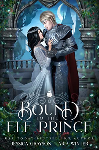 Amazon.com: Bound To The Elf Prince: A Snow White Retelling (Once Upon ...