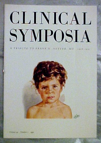 Clinical Symposia: Portraits of Children: Frank Netter, Frank Netter ...