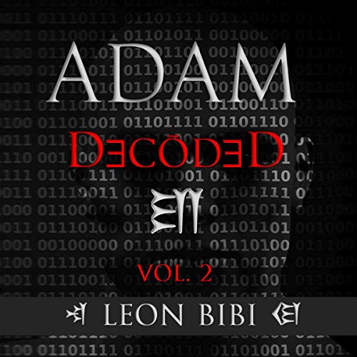 Amazon.com: Adam Decoded: A Brief History of Man's True Origins: Adam ...