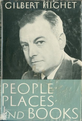 People Place and Books: Gilbert Highet: Amazon.com: Books