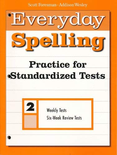 Everyday Spelling Practice For Standardized Tests grade 2: Scott ...