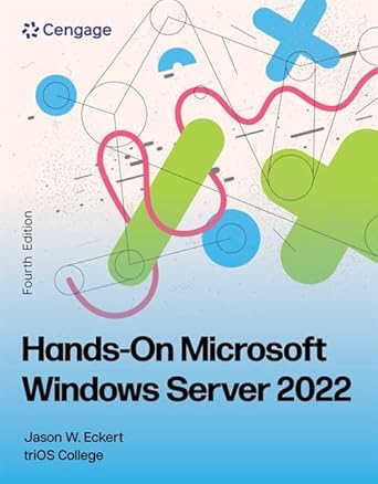 Hands-On Microsoft Windows Server 2022 (MindTap Course List), 4th Edition - E-Book - Original ...