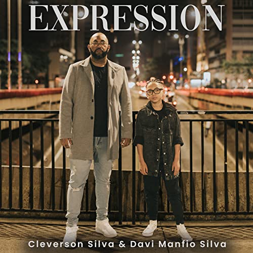 Expression by Cleverson Silva & Davi Manfio Silva on Amazon Music Unlimited