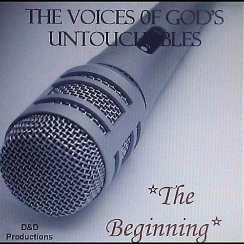 The Beginning de The Voices of God's Untouchables en Amazon Music Unlimited