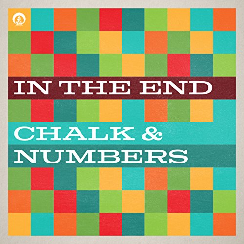 Play In the End by Chalk and Numbers on Amazon Music